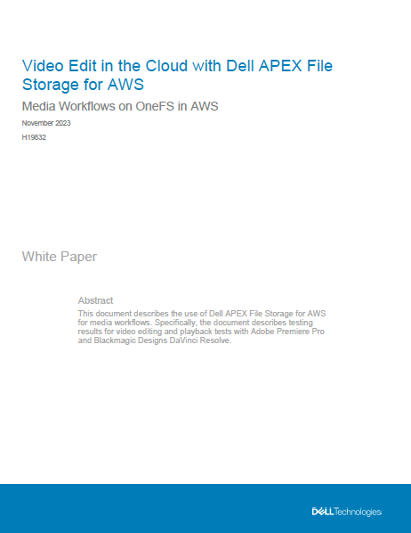 Video Edit In The Cloud With Dell Apex File Storage For Aws Dell